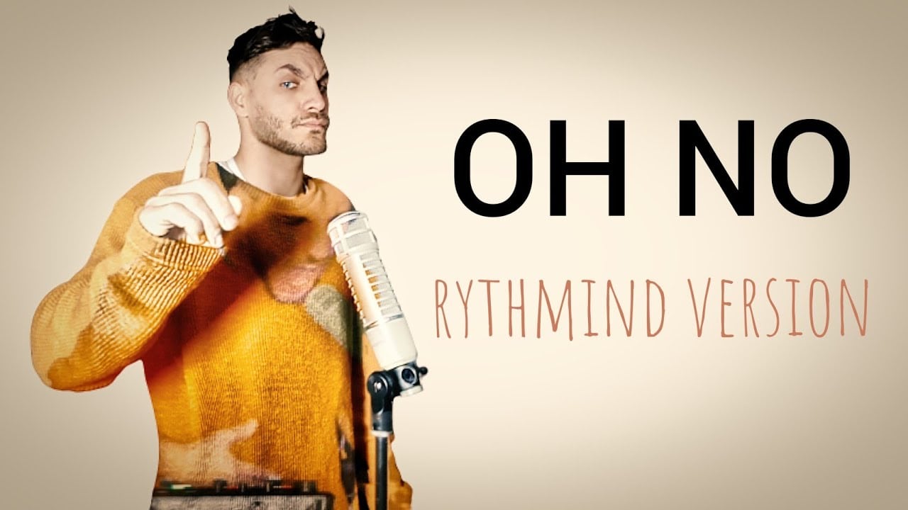 Oh No Nononono Rythmind Version Berywam